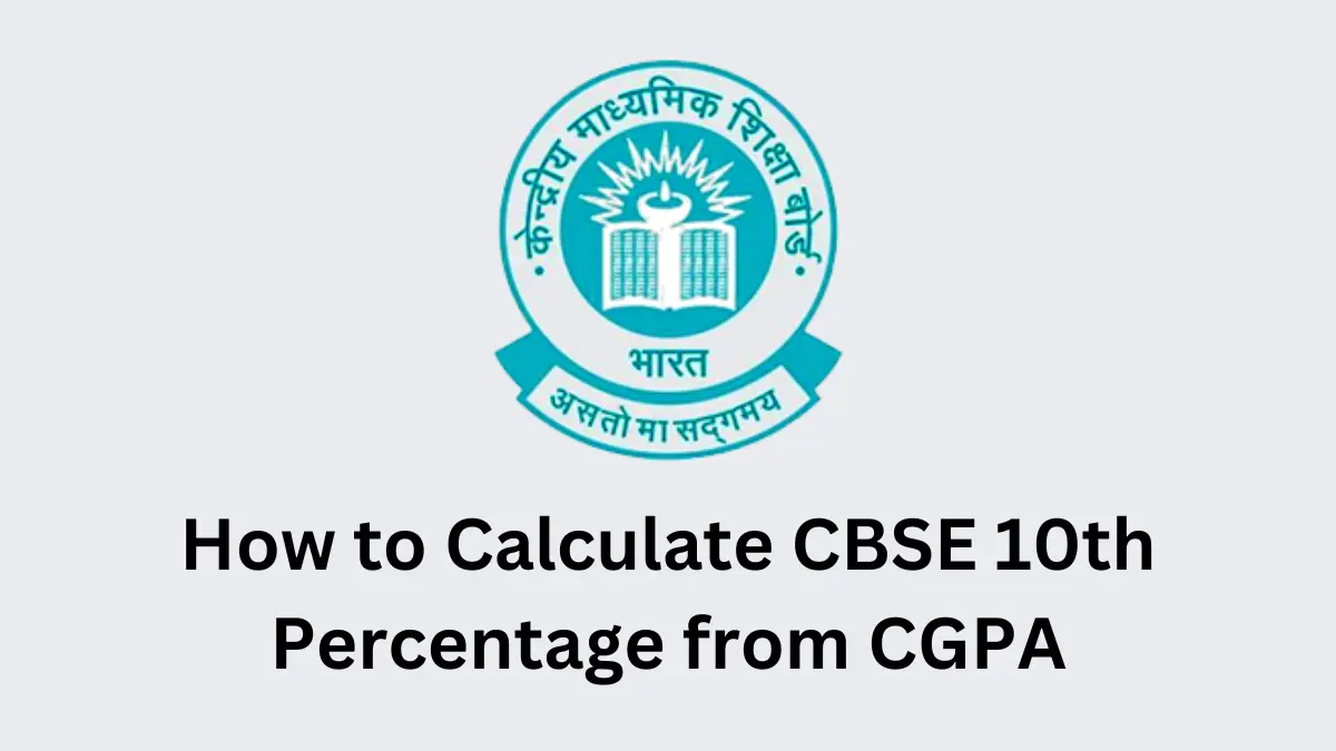 How to Calculate CBSE 10th Percentage from CGPA Marks?